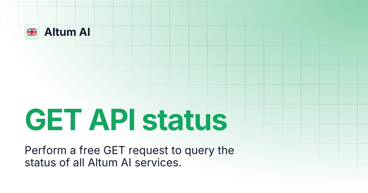 GET API status | Altum AI