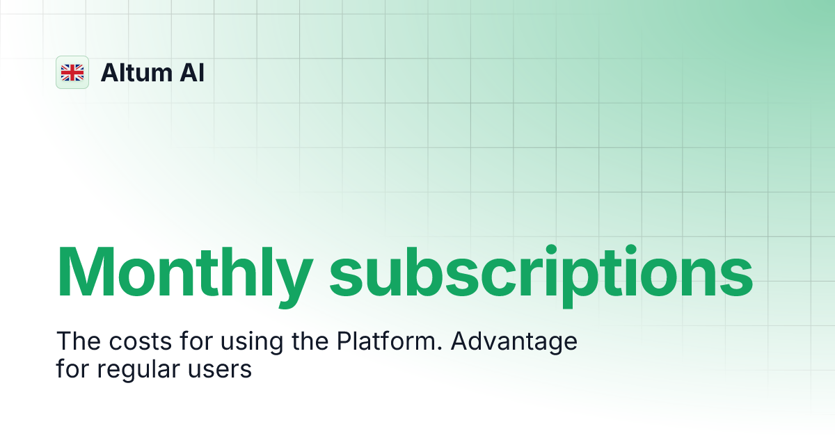 Monthly subscriptions | Altum AI